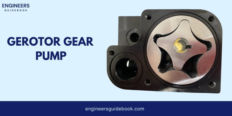 Gear Pump | Types, Advantages, Disadvantages & Application|