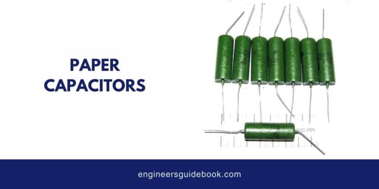 12 Types Of Capacitors | Applications And Advantages